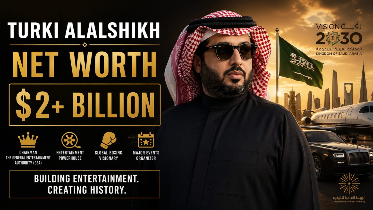 Turki Alalshikh Net Worth 2026 Wealth, Investments, Career & Assets